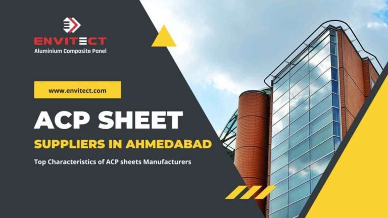 Top Characteristics Of ACP Sheet Suppliers In Ahmedabad - ACP