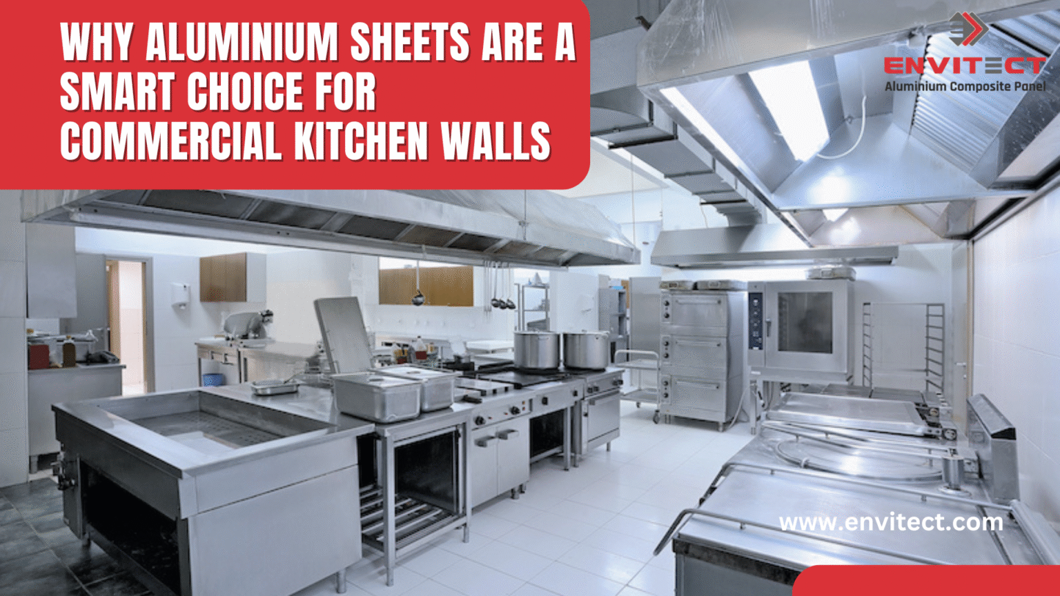 Why Aluminium Sheets Are Best for Commercial Kitchen Walls