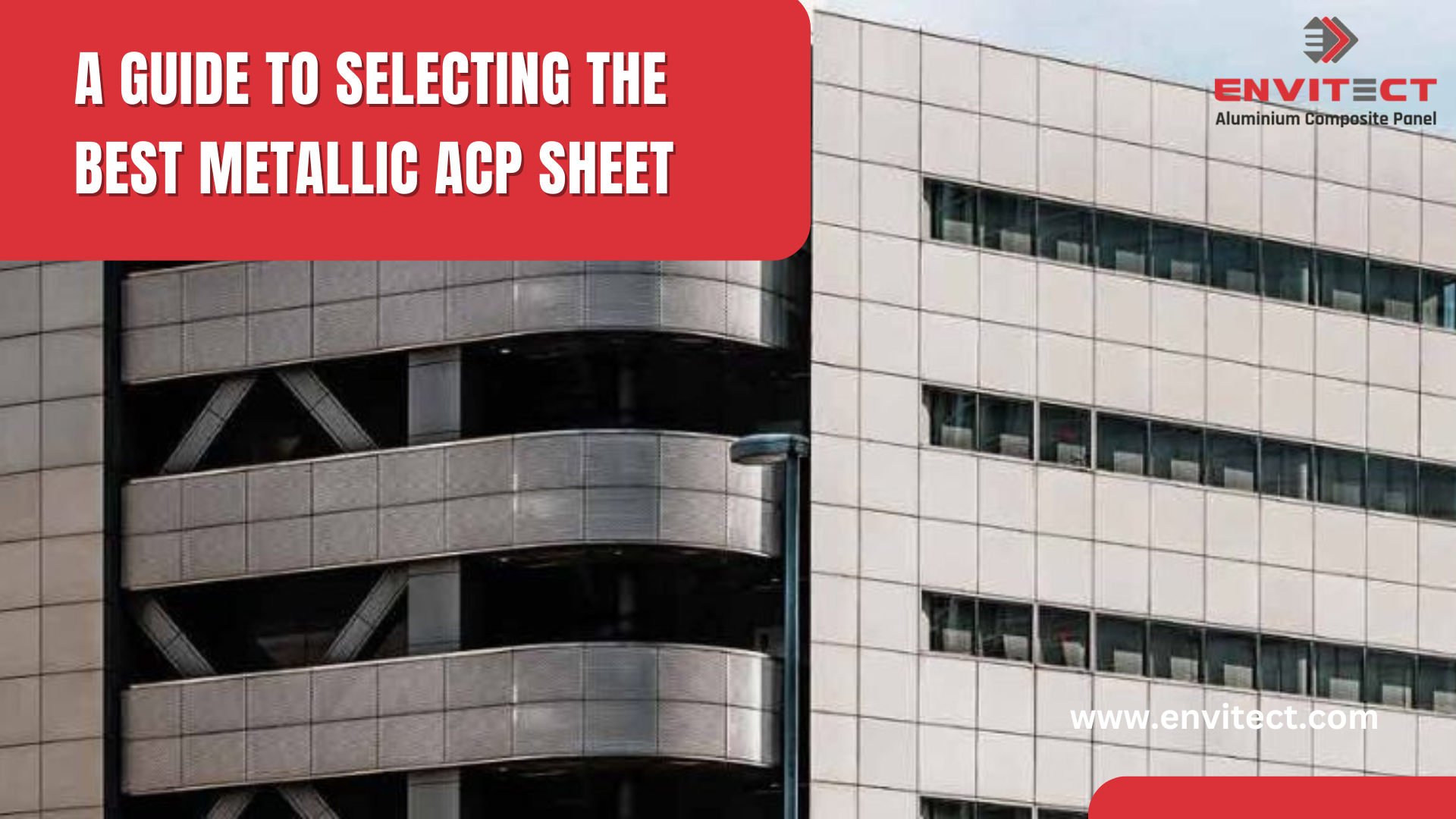 A Guide to Selecting the Best Metallic ACP Sheet